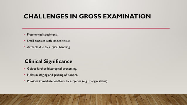 Gross Examination histo technique (histopathology).pptx