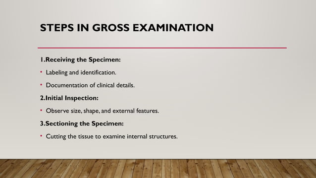 Gross Examination histo technique (histopathology).pptx