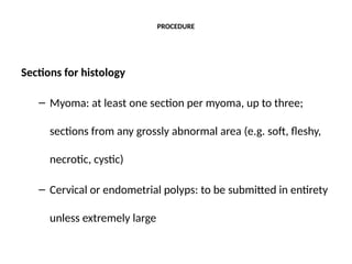 Grossing of Hysterectomies Specimen.pptx