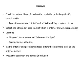 Grossing of Hysterectomies Specimen.pptx
