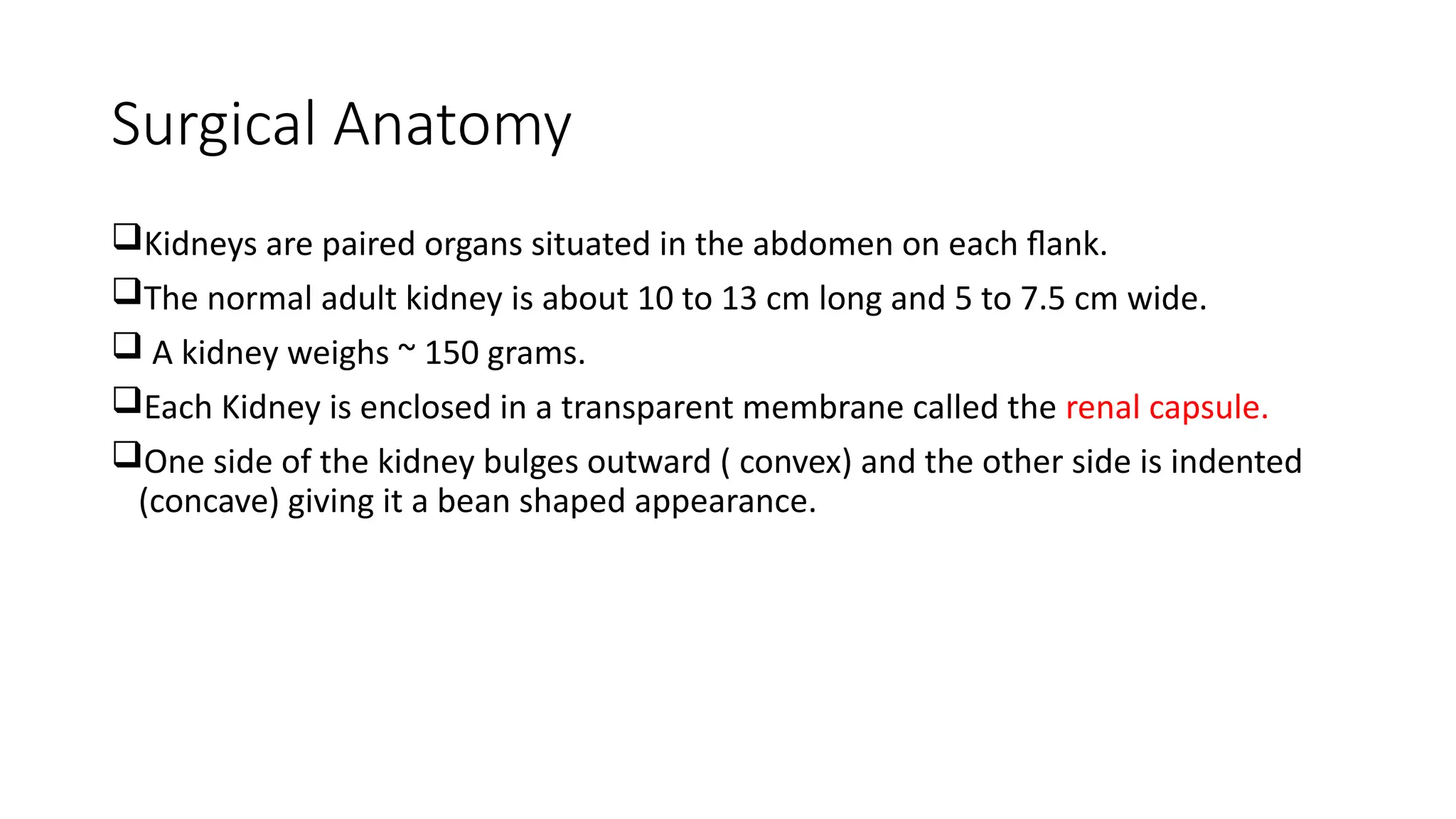 GROSSING OF KIDNEY.pptx, Anatomy and grossing | PPTX