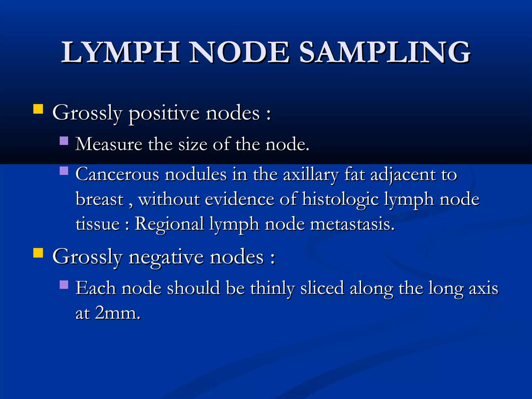 Grossing of breast specimens.pptmain | PPT