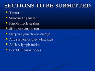 Grossing of breast specimens.pptmain | PPT