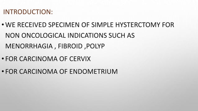 Histopath Grossing of uterus cervix &ovary | PPTX