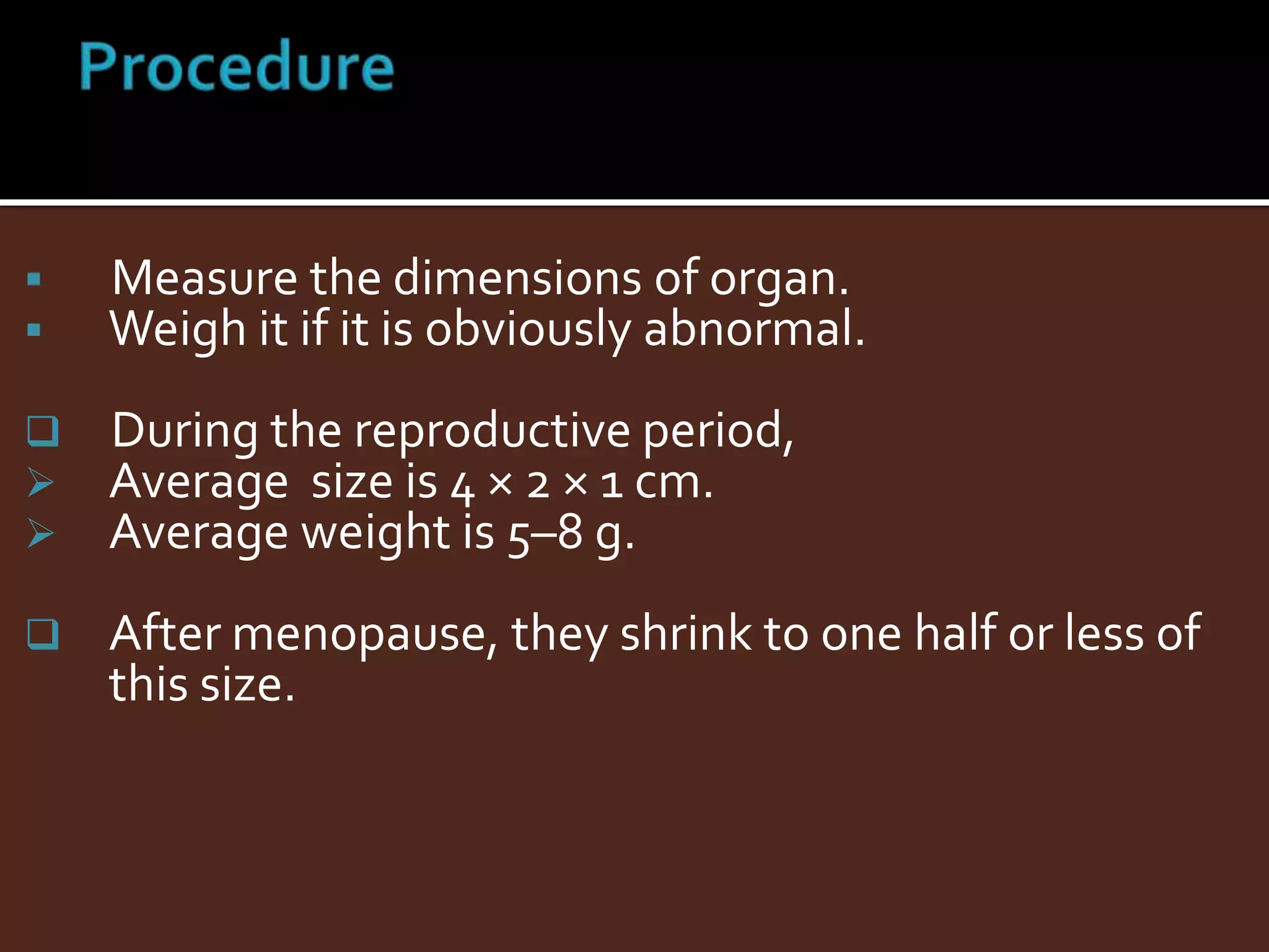Grossing procedure for ovary | PPTX