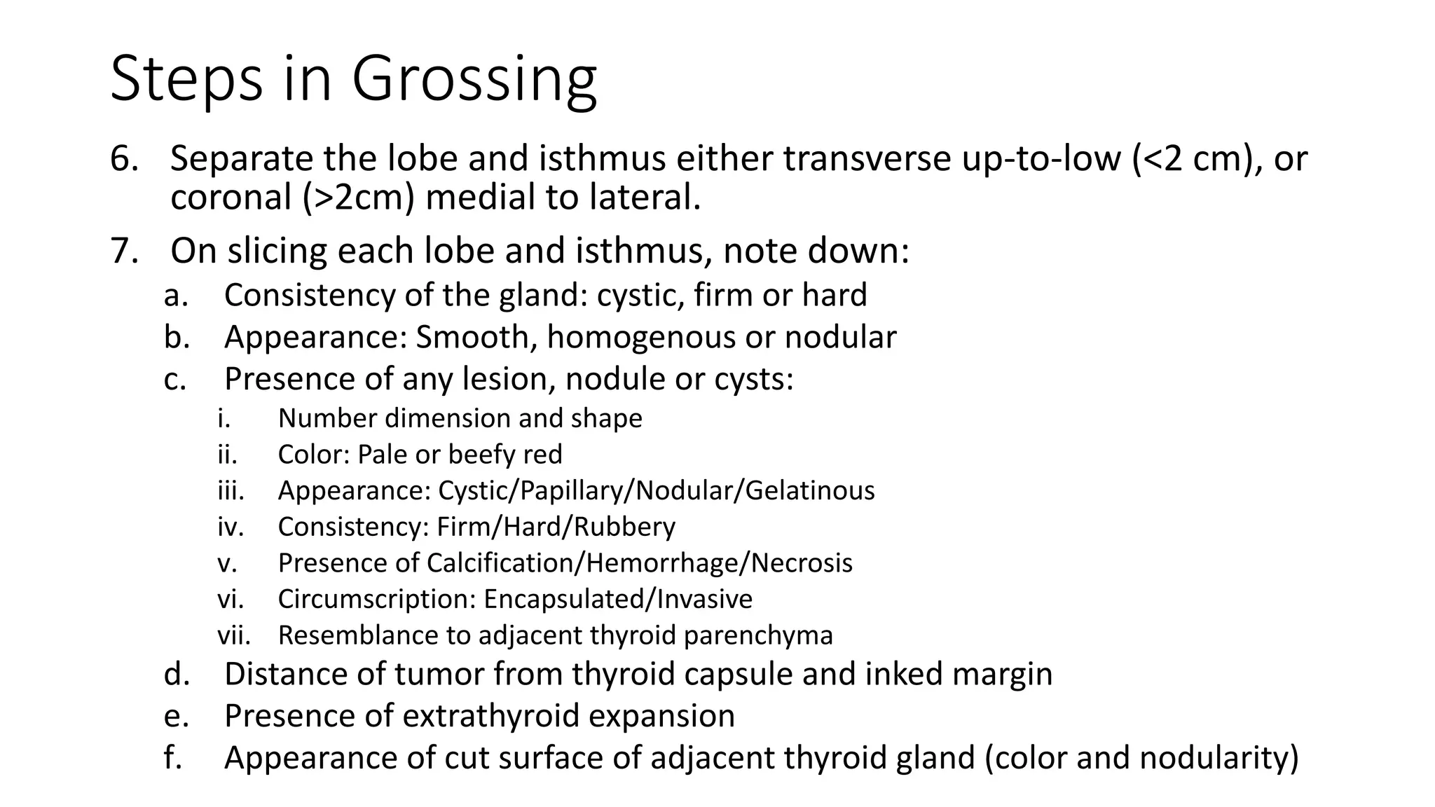 Grossing thyroid gland | PPTX
