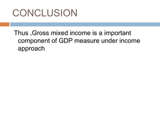 Gross mixed income | PPTX