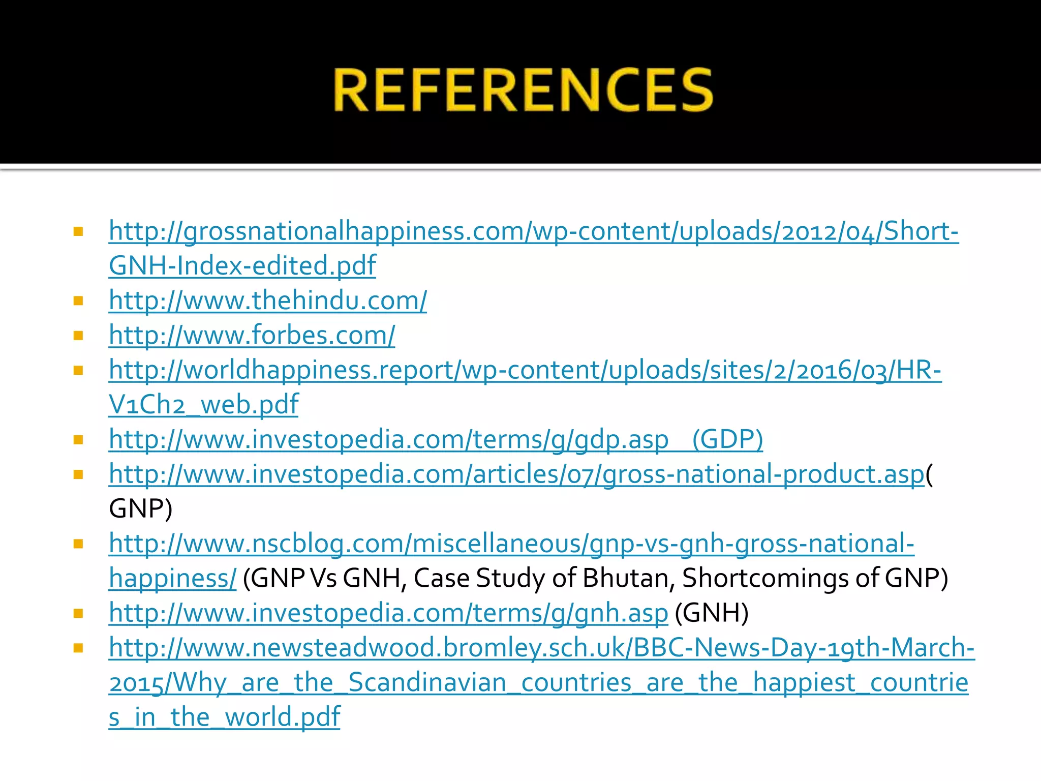 Gross National Happiness- A Critical Analysis | PPTX