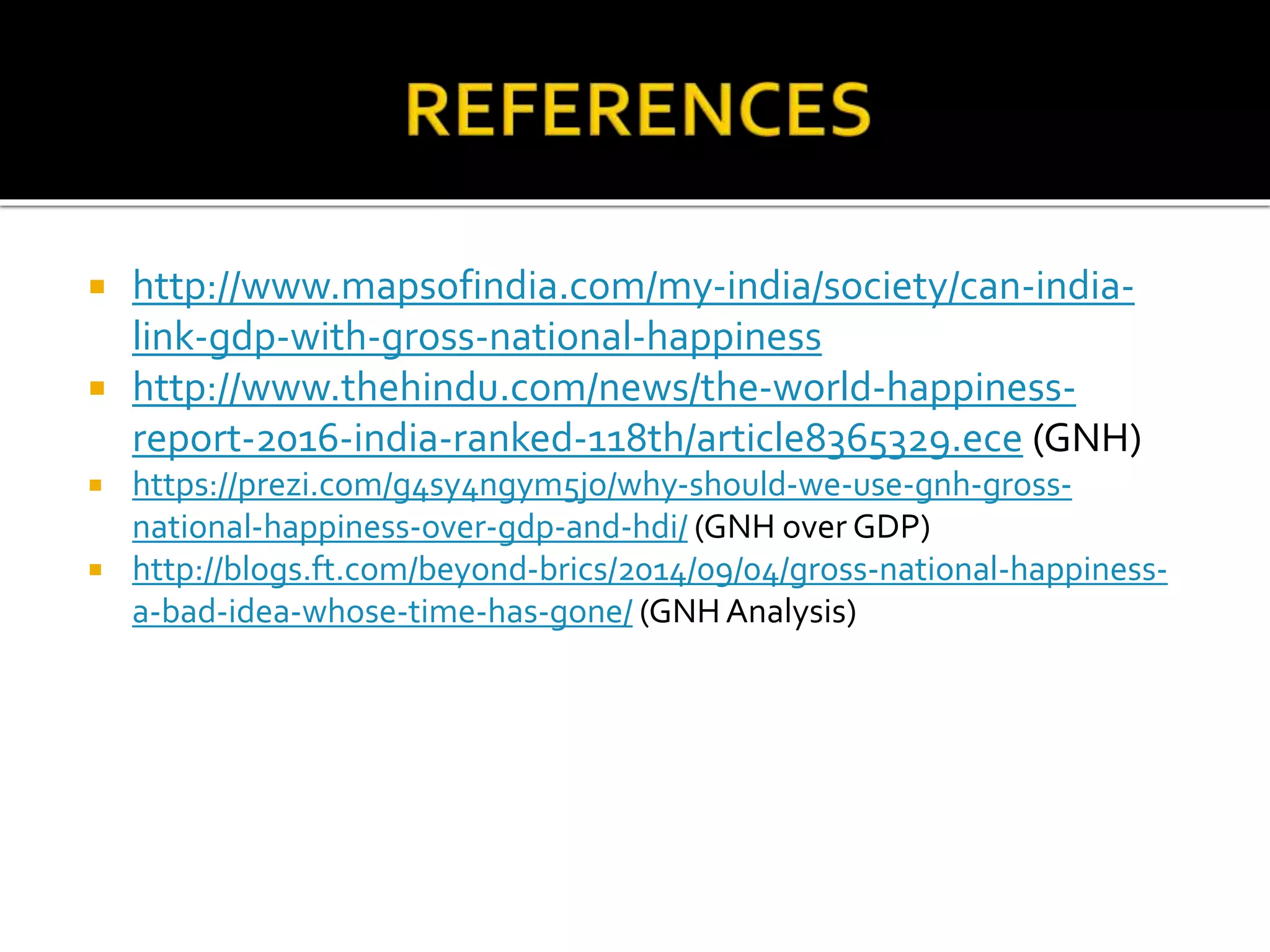 Gross National Happiness- A Critical Analysis | PPTX