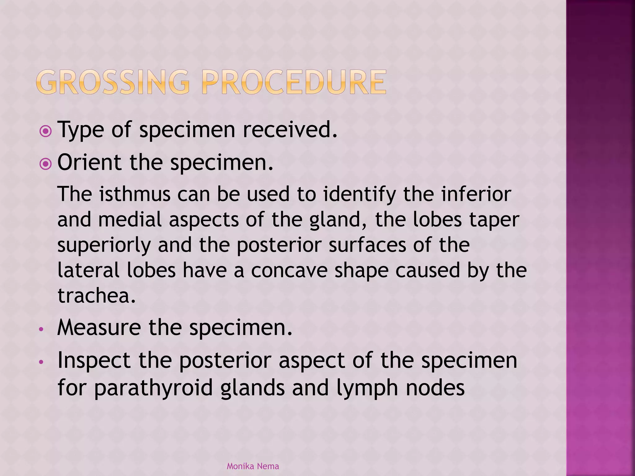 Gross of thyroid gland | PPTX