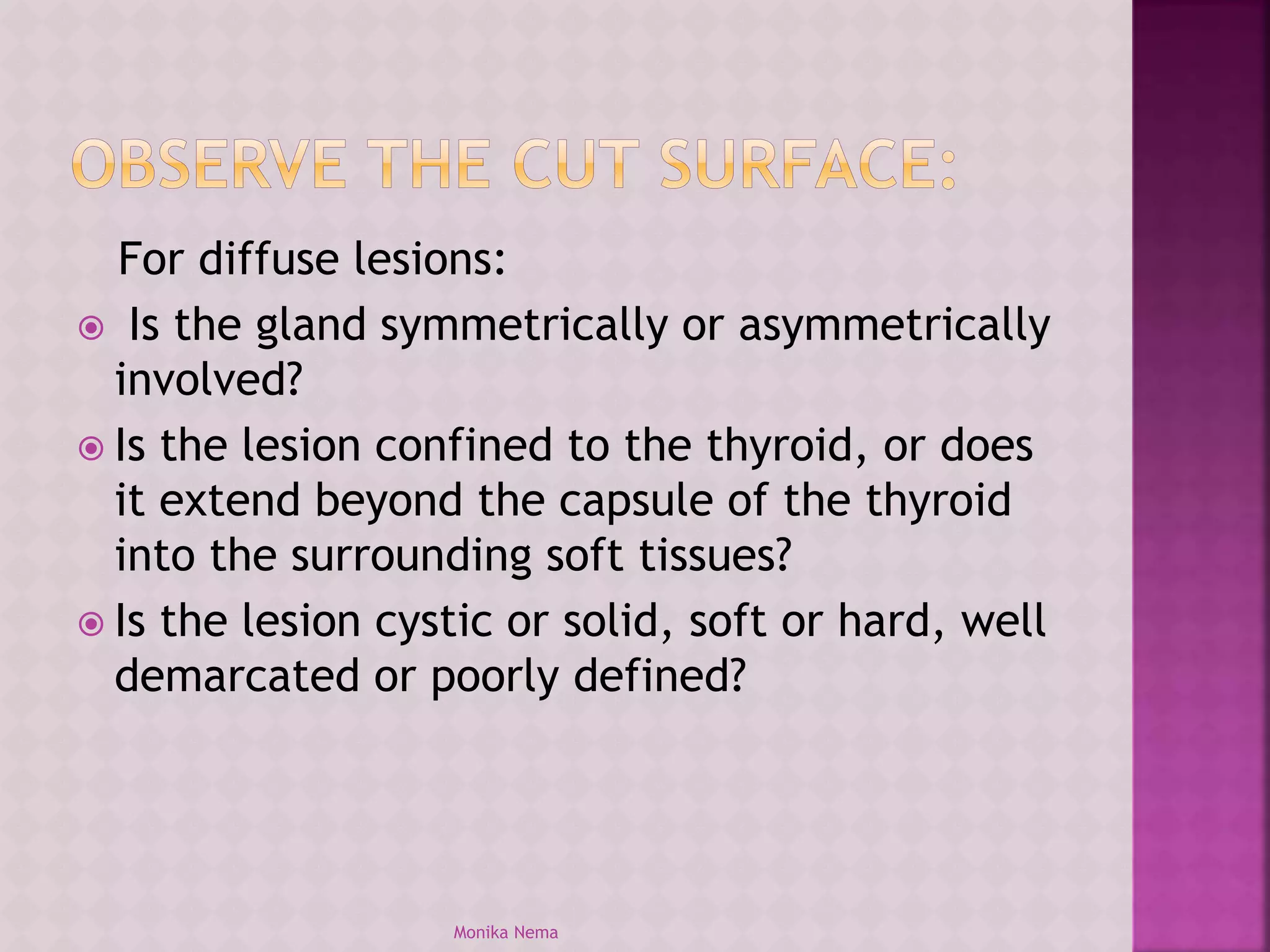 Gross of thyroid gland | PPTX