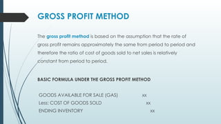 GROSS PROFIT METHOD.pptx intermediate accounting | PPTX