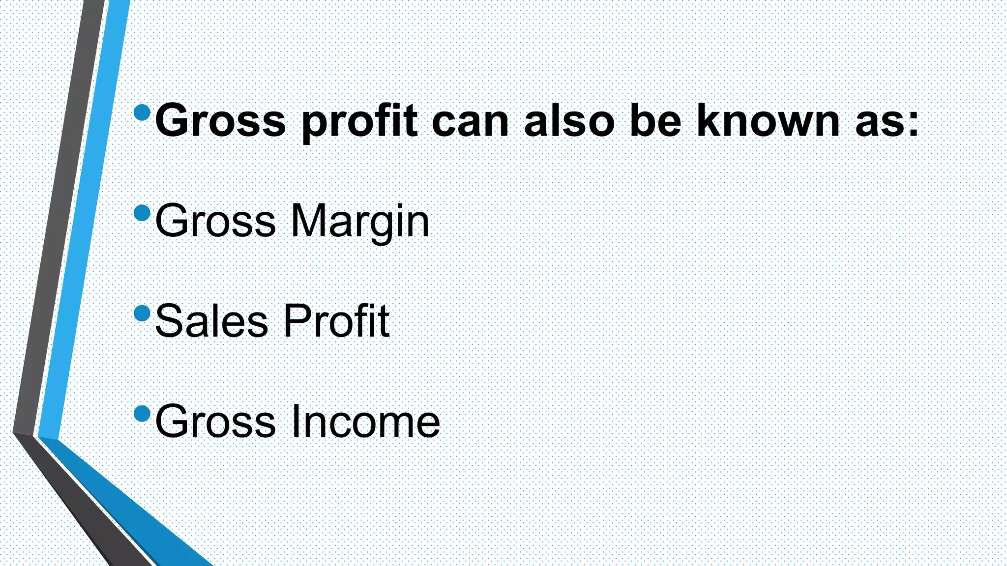 What Is Gross Profit And How To Calculate A Good Percentage | PPTX
