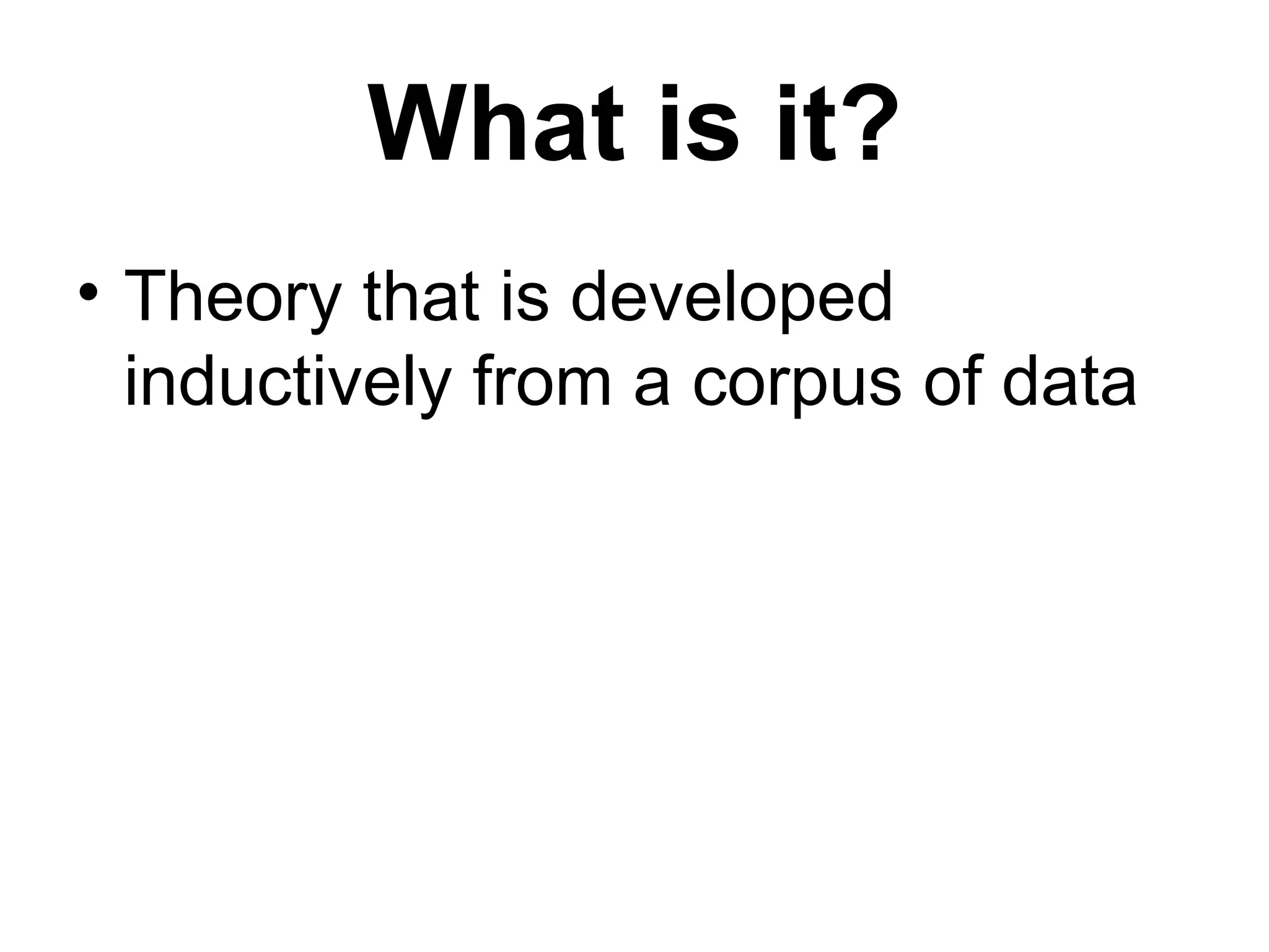 Grounded Theory | PPT | Science