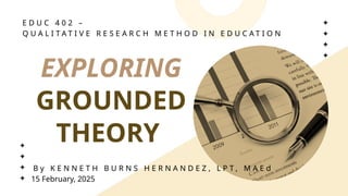 QUALITATIVE RESEARCH METHOD GROUNDED THEORY.pptx