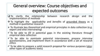 Qualitative methods:Grounded Theory in IR | PPTX
