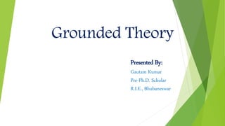 Grounded Theory | PPTX