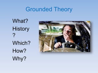 Grounded theory pp.2 | PPT
