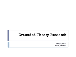 Grounded theory | PPTX