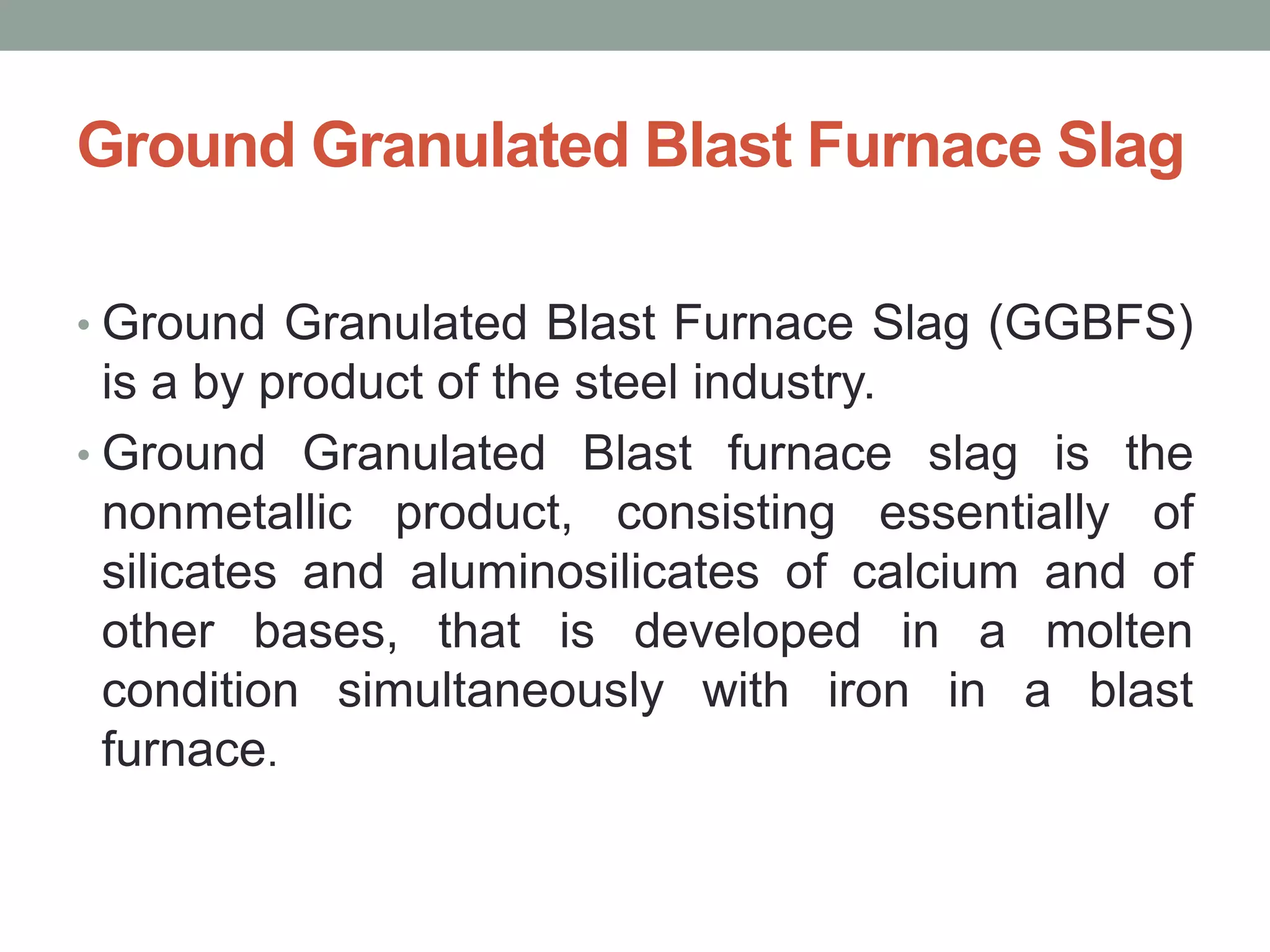 Ground granulated blast furnace slag | PPTX