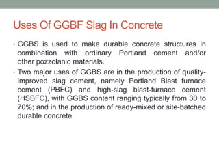 Ground granulated blast furnace slag | PPTX