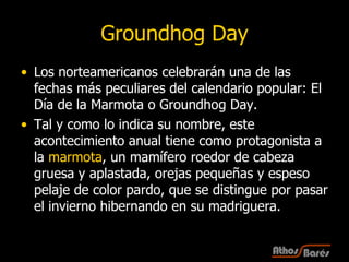 Día de la marmota | PPT