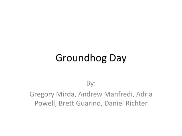 Groundhog day3 | PPT