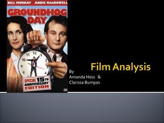 Groundhog day film analysis | PPT