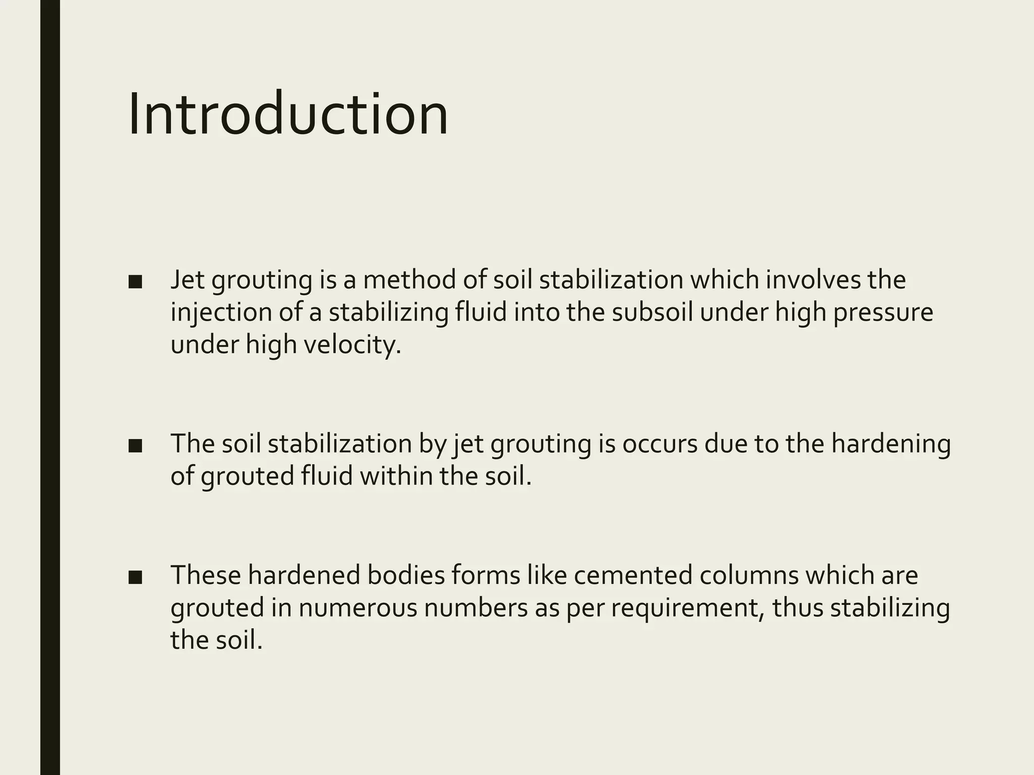 Ground improvement using jet grouting column | PPTX