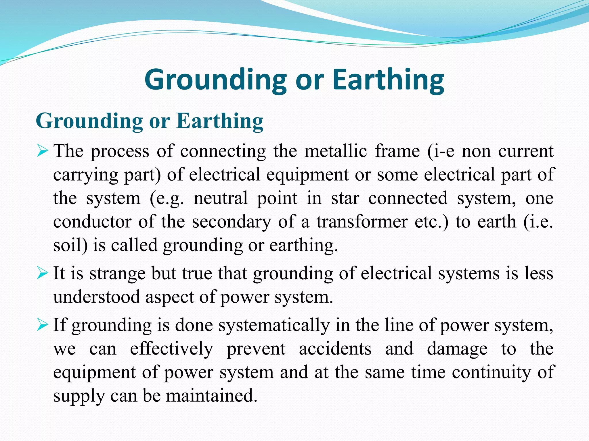 Grounding, neutral & earthing | PPTX
