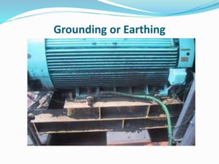 Grounding, neutral & earthing | PPTX