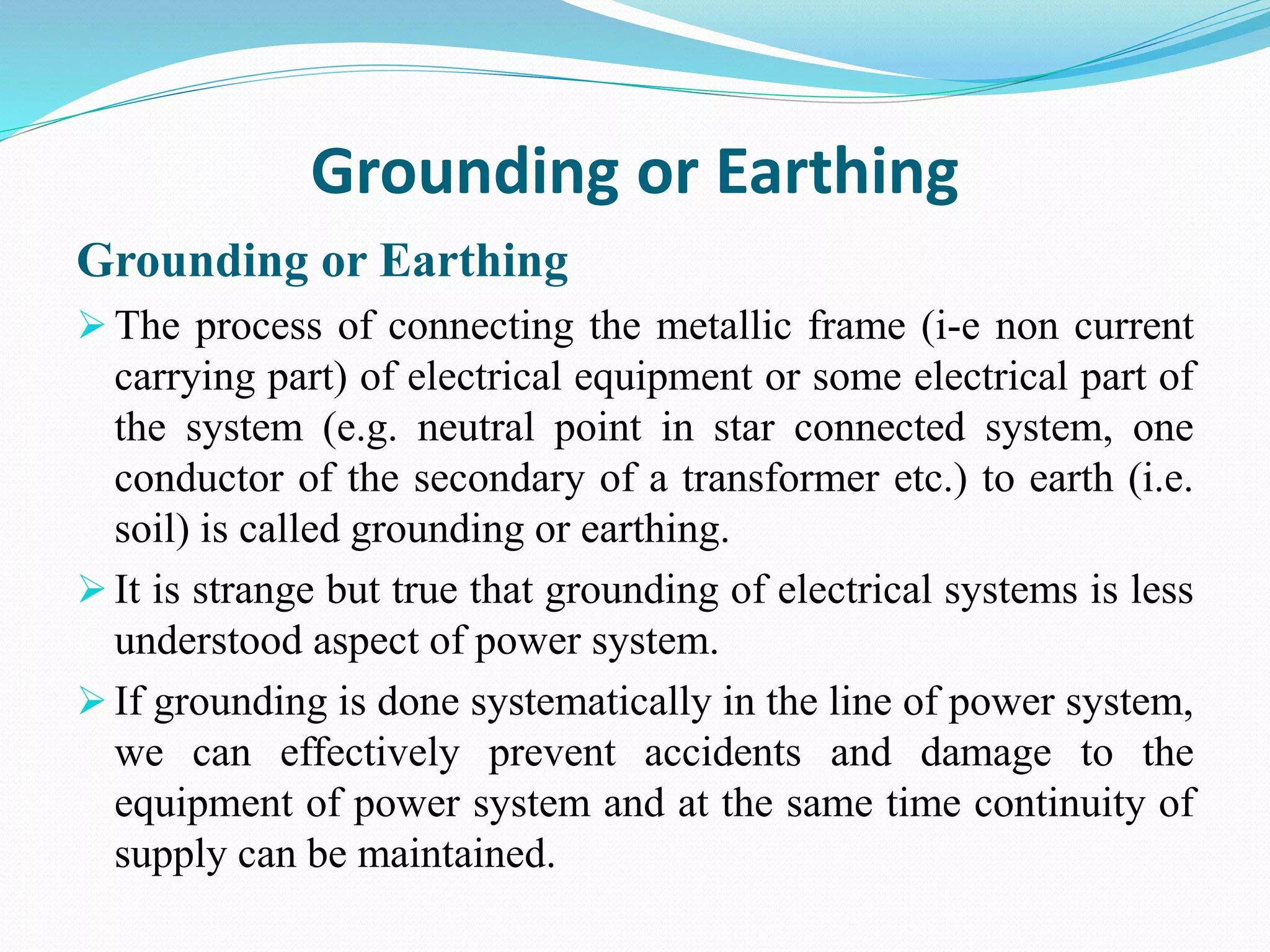 Grounding, neutral & earthing | PPTX