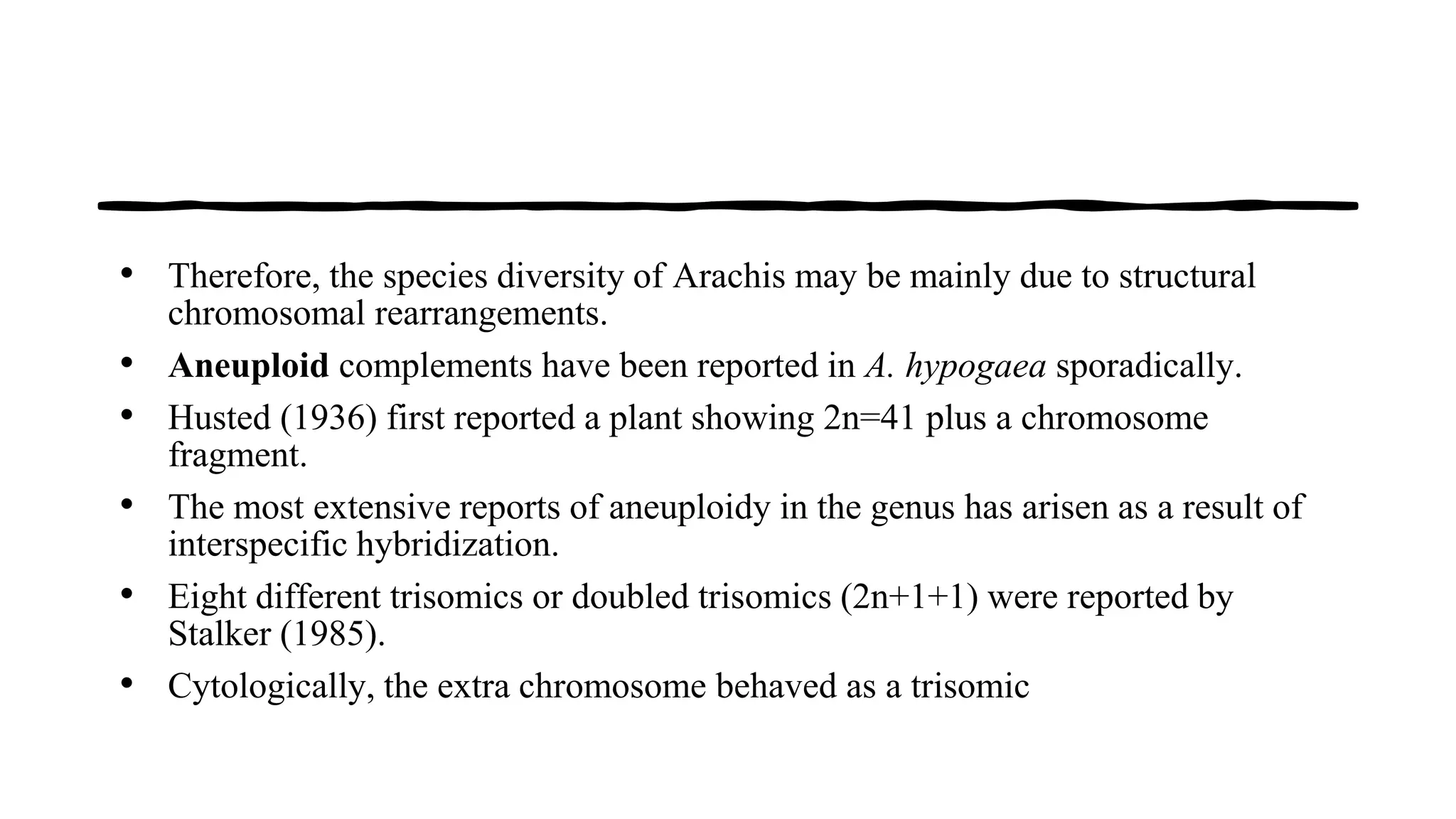 Origin, TAXONOMY, cytogenetics and evolution of arachis | PPTX ...