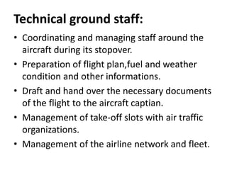 Roles and Responsibilities of Ground staff By Aasif Sheriff | PPTX