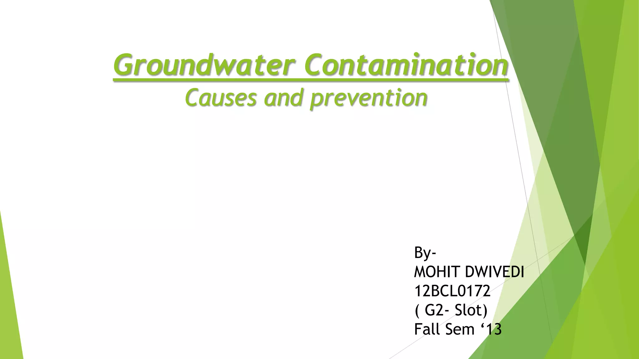 Groundwater Contamination and prevention | PPT