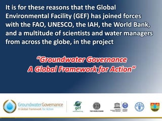 Groundwater Governance A Global Framework for Action | PPTX