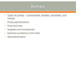 Using Groundwater Sampling Pumps | PPT