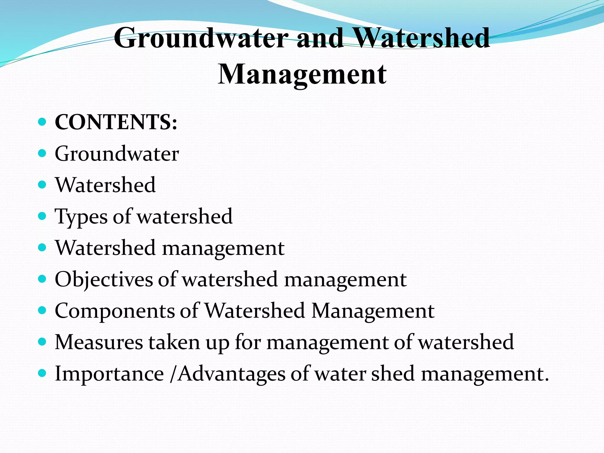 Groundwater and watershed management | PPTX