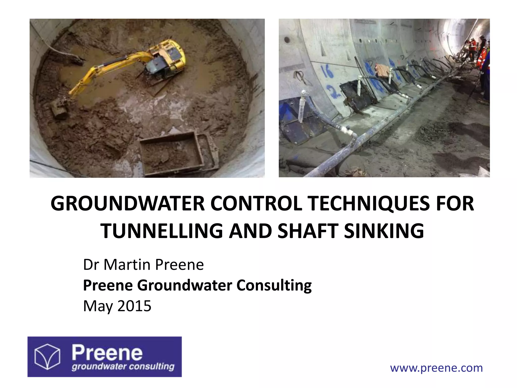 Groundwater Control Techniques for Tunnelling and Shaft Sinking | PPTX