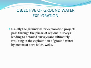 Ground water exploration | PPTX