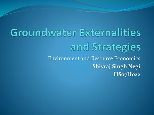 Groundwater externalities and strategies | PPT