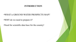 Ground water prospects map | PPTX
