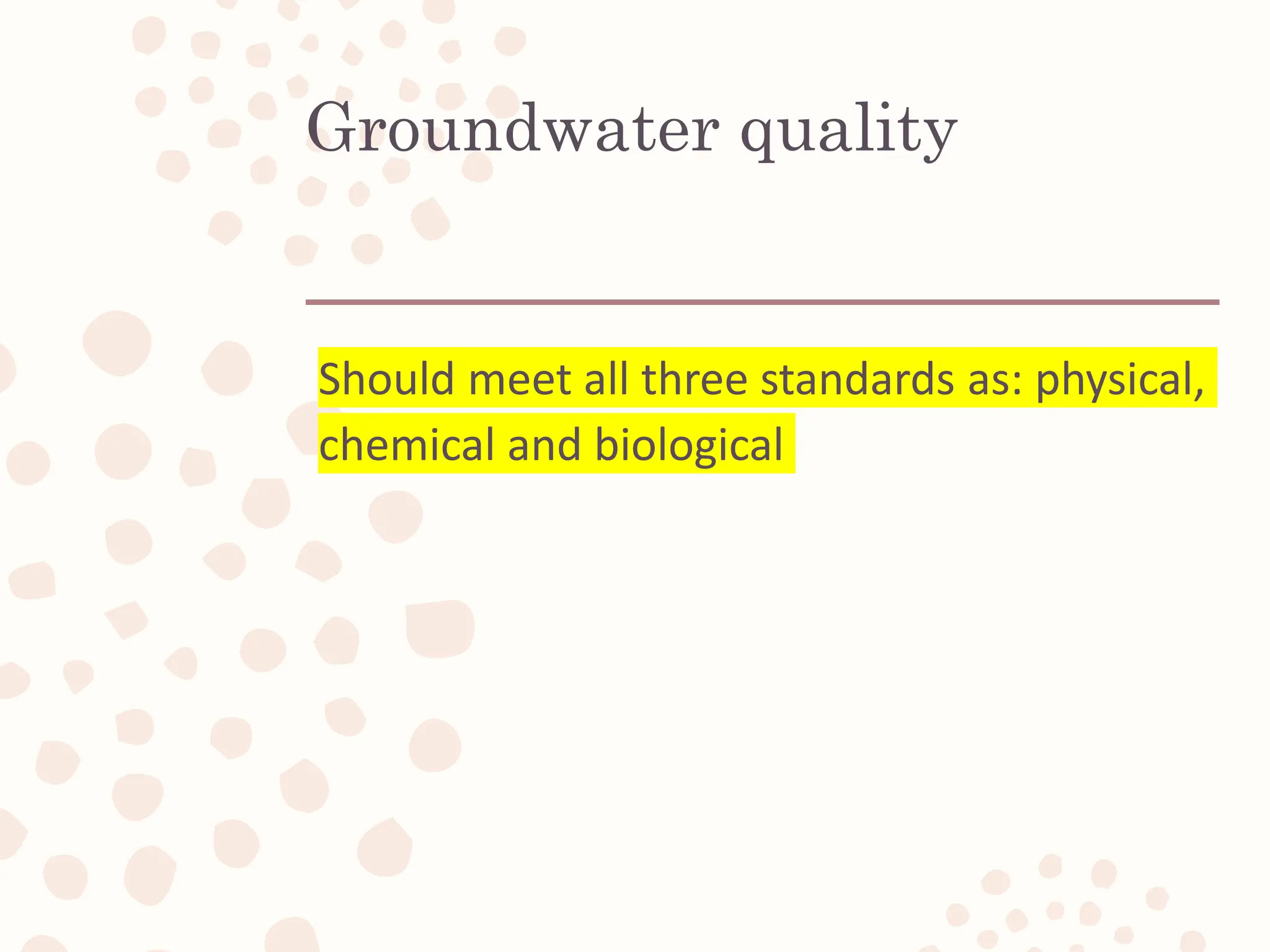 Groundwater Quality.ppt ground water quality and tts effects on environment | PPT