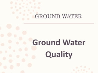 Groundwater Quality.ppt ground water quality and tts effects on ...