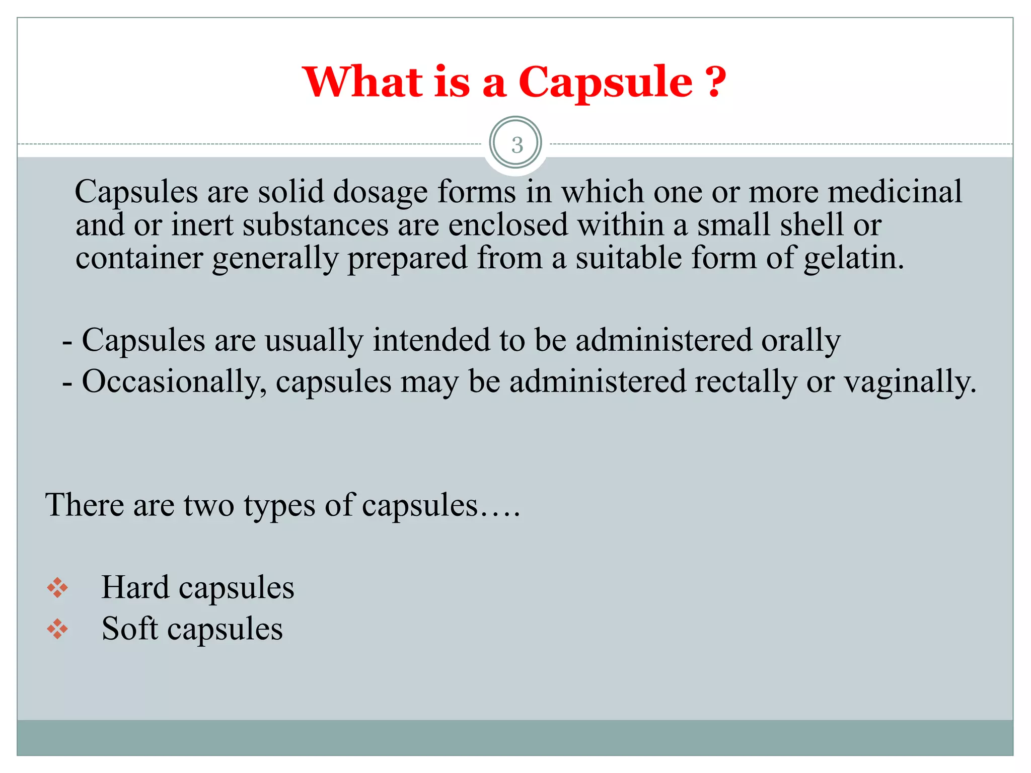 presentation in capsule manufacturing & packaging of capsule | PPTX