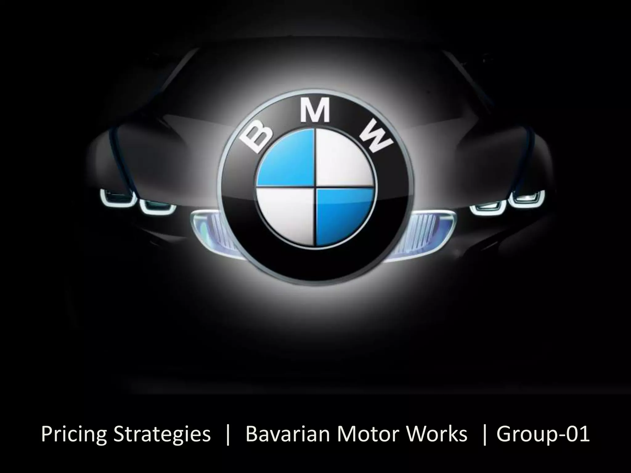 BMW | Pricing Strategies | PPTX