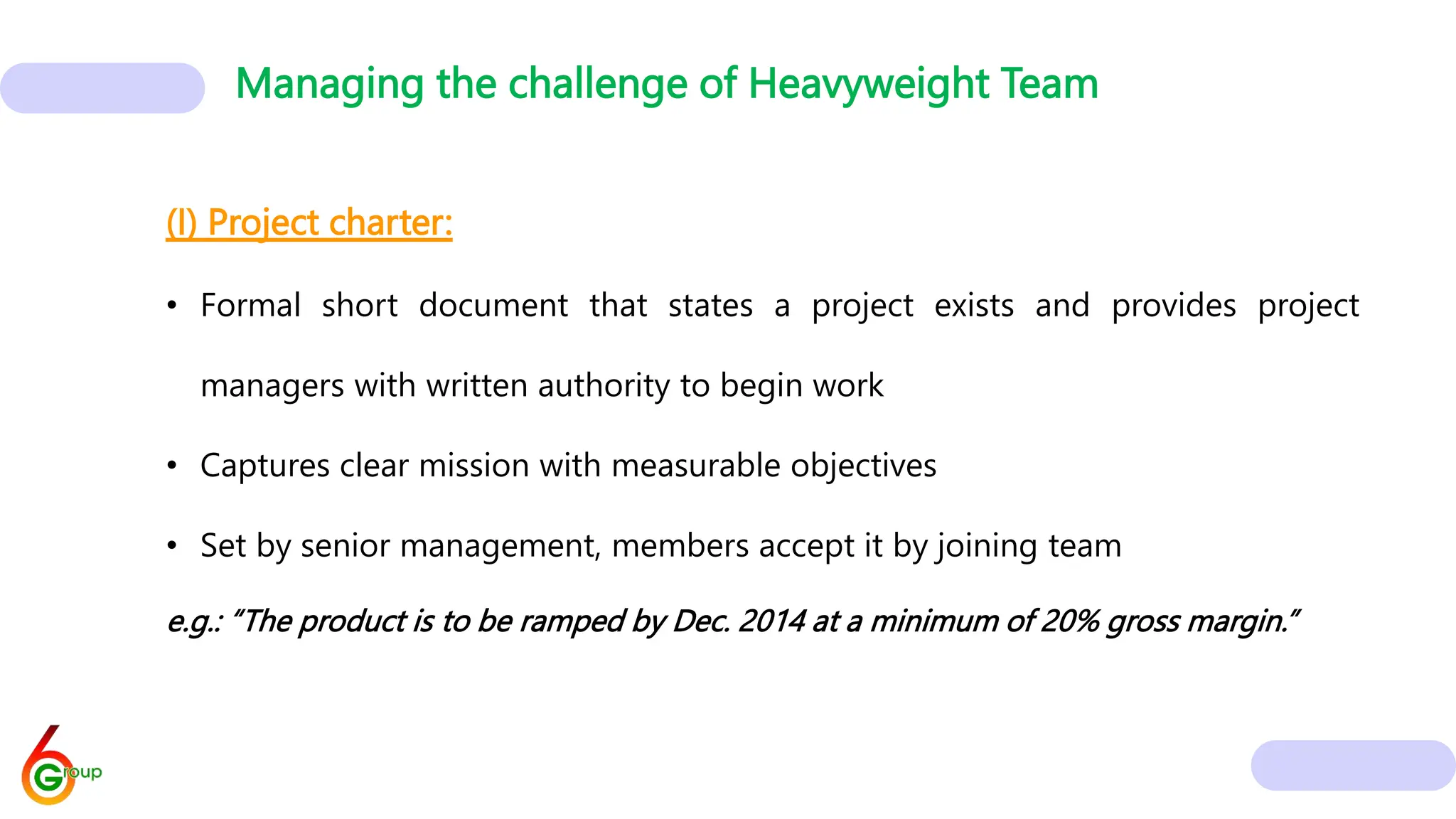 Group-06 (BUS 507) Organizing & leading Heavyweight development team.pptx