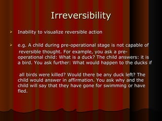 Reversibility Piaget