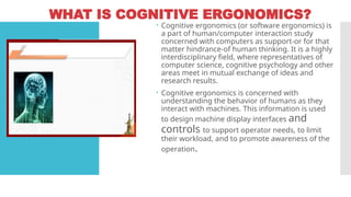 Cognitive ergonomics with its application and example.pptx