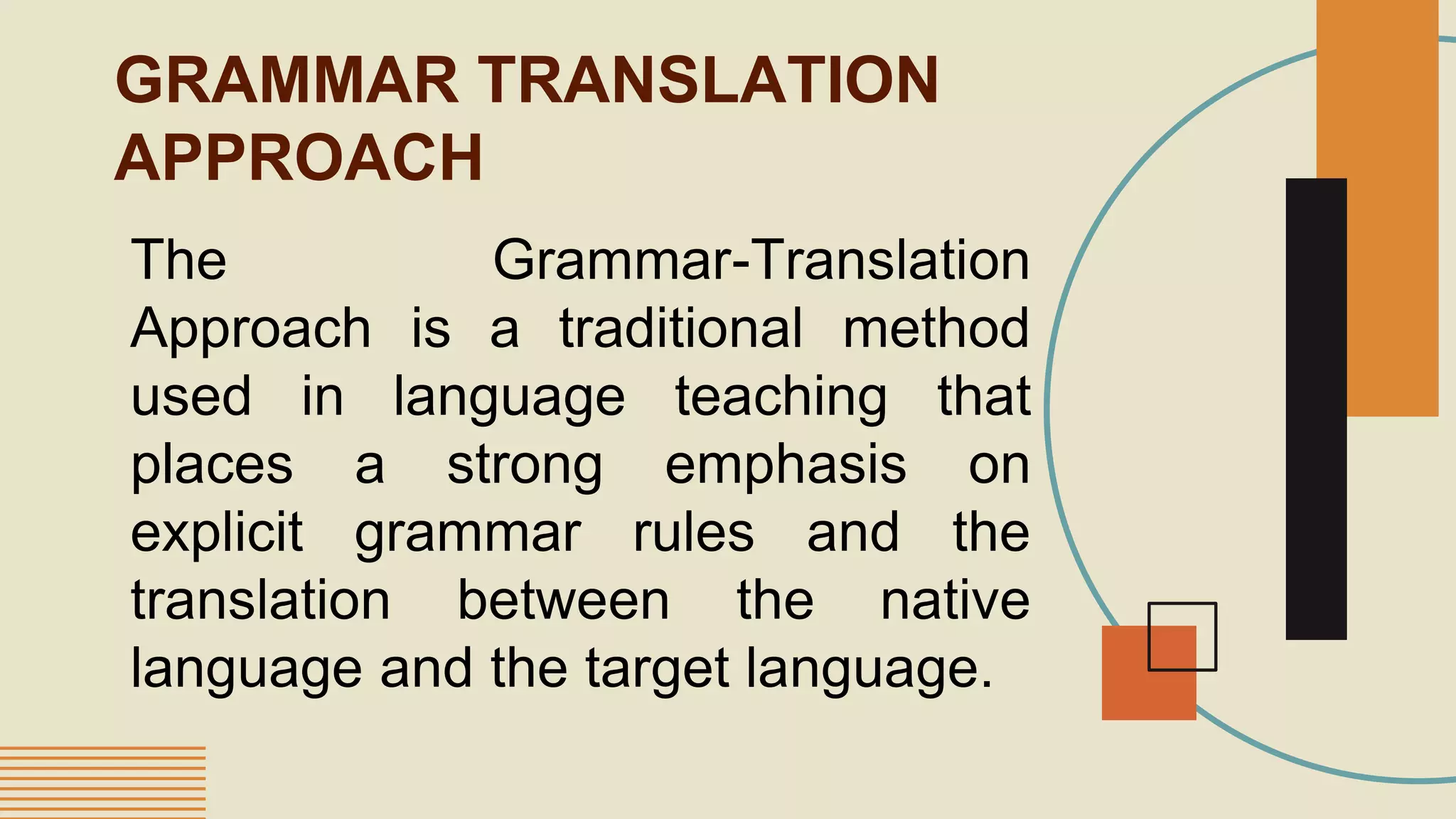 Grammar Translation Approach | PPTX